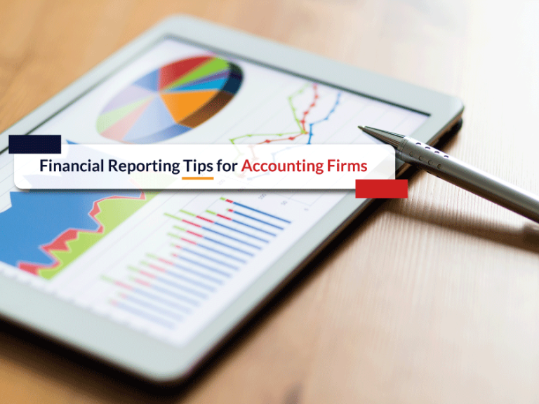 Financial Reporting Tips for Accounting Firms