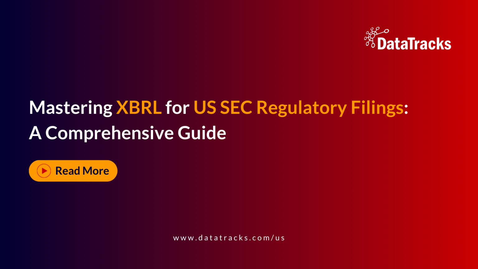 Mastering X﻿BRL for US SEC Regulatory Filings